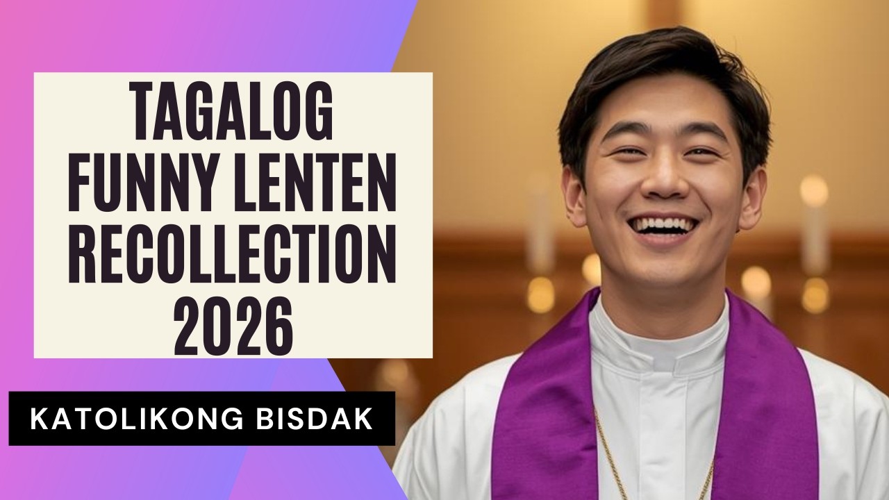 TAGALOG FUNNY LENTEN RECOLLECTION 2026 - YouTube