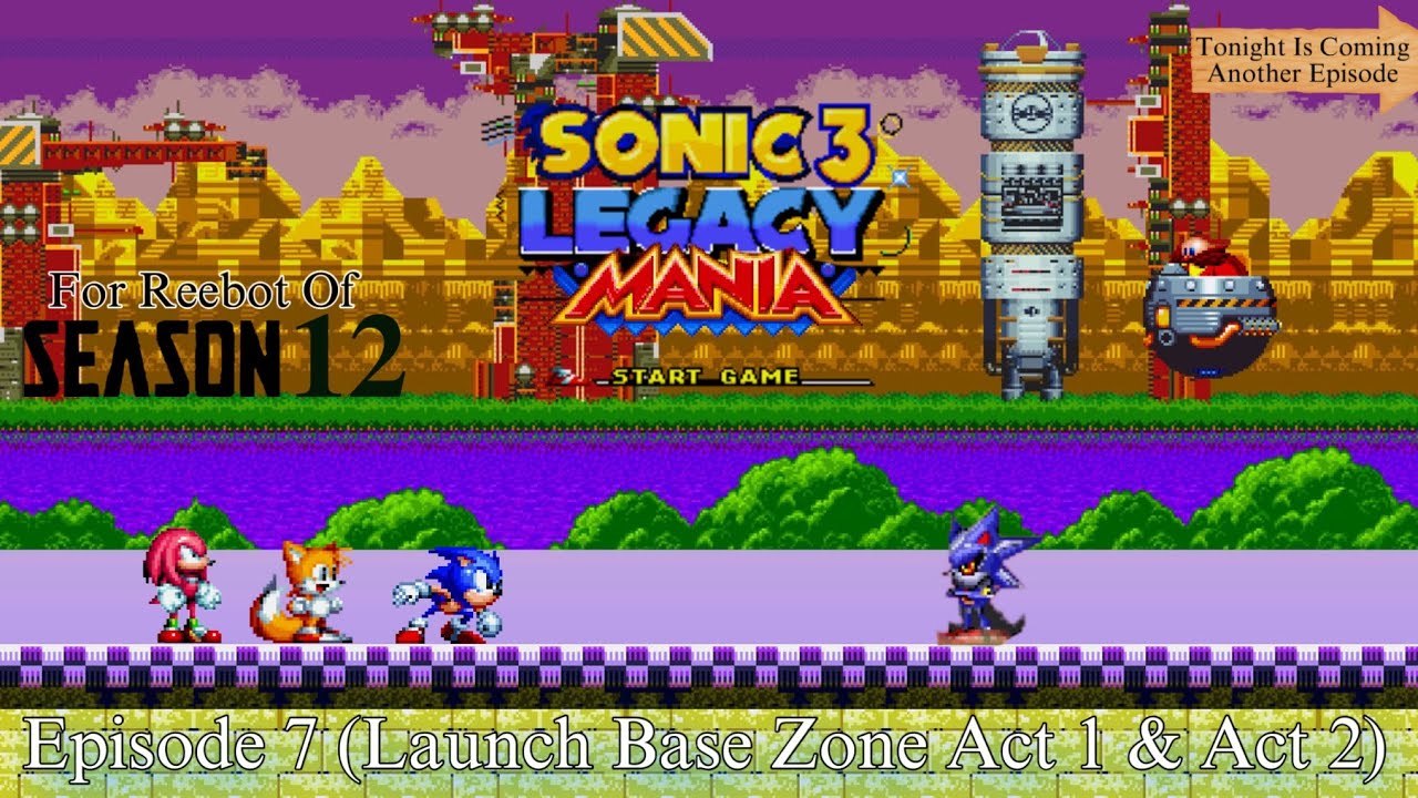 Sonic Mania 3: Legacy Island Revisited (Launch Base Zone Act 1 & Act 2 ...
