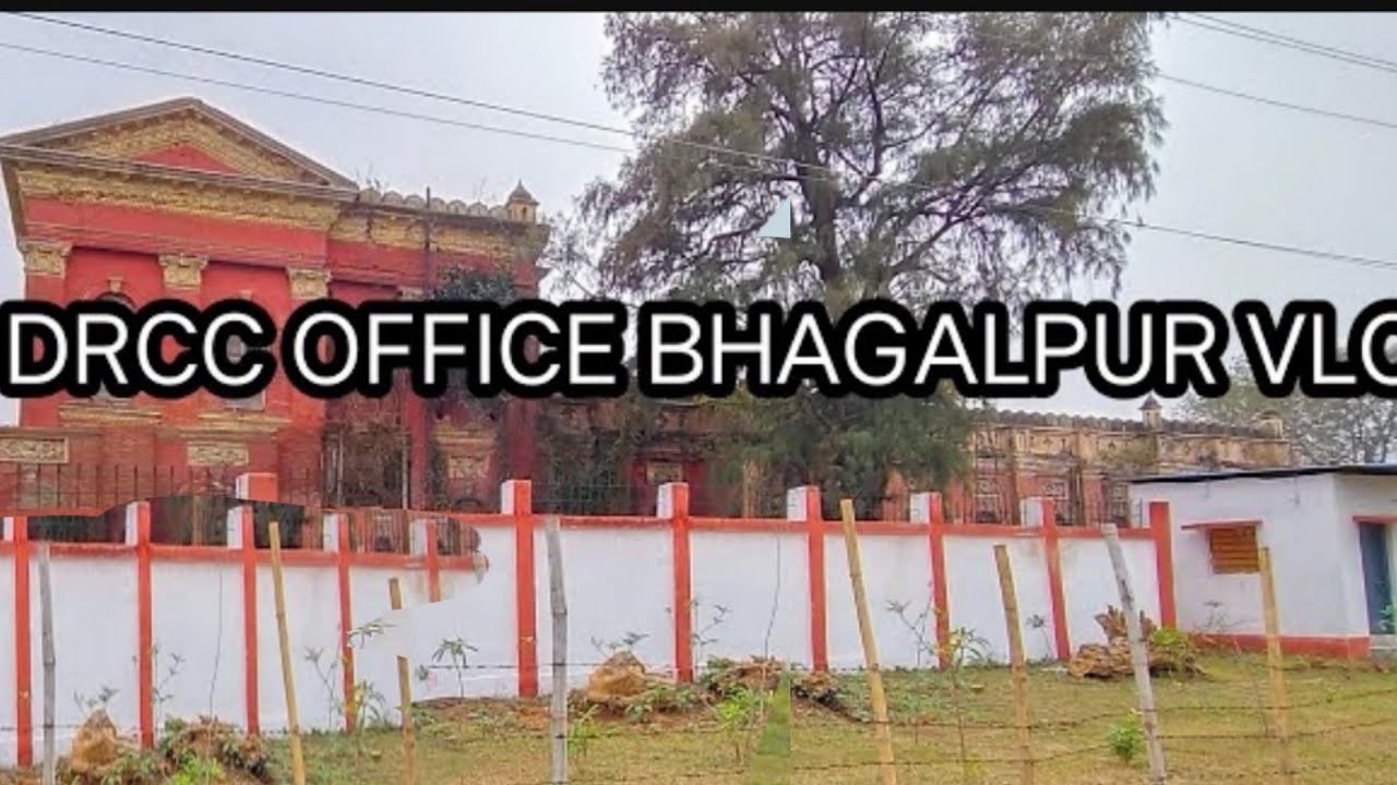 bhagalpur barari drcc office vlog - YouTube
