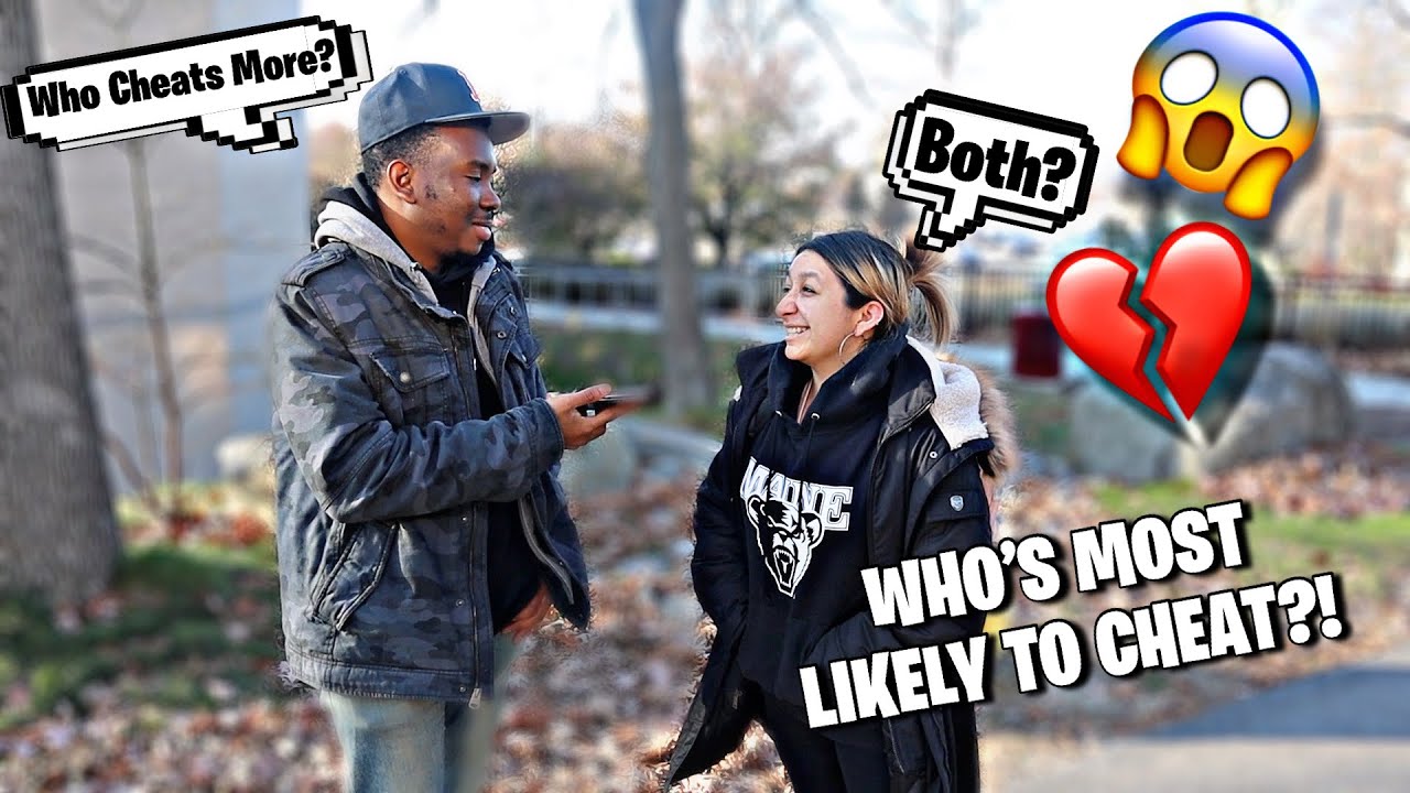 WHO CHEATS MORE? GUYS OR GIRLS?? **gets spicy🌶 ** | College Edition ...