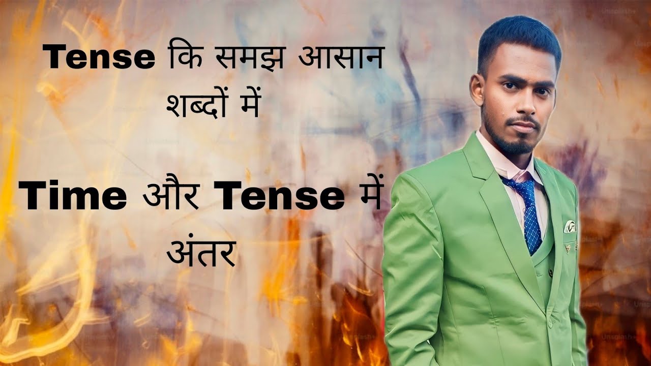 TIME AND TENSE | TENSE | DIFFERENCE BETWEEN TIME AND TENSE | CLASS 10TH ...