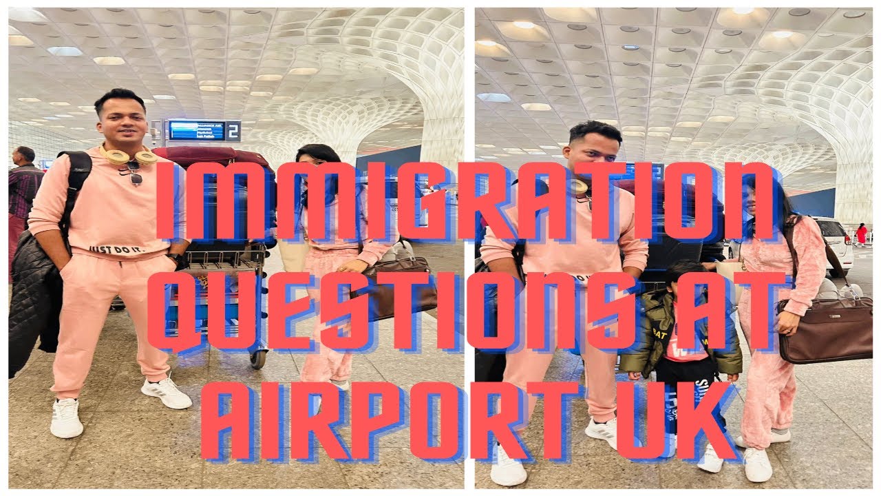 My Immigration Experience at Airport UK - YouTube