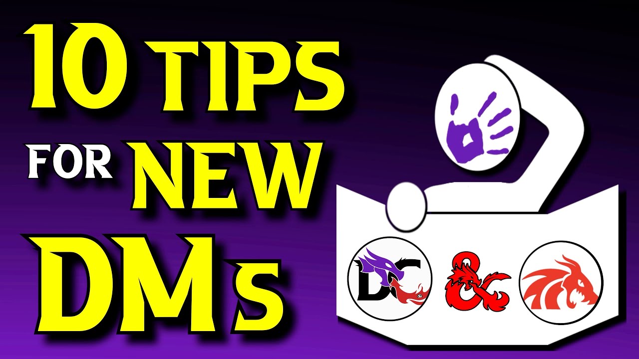 10 Simple DM Tips for NEW Dungeon Masters (feat. The DM Lair) - YouTube