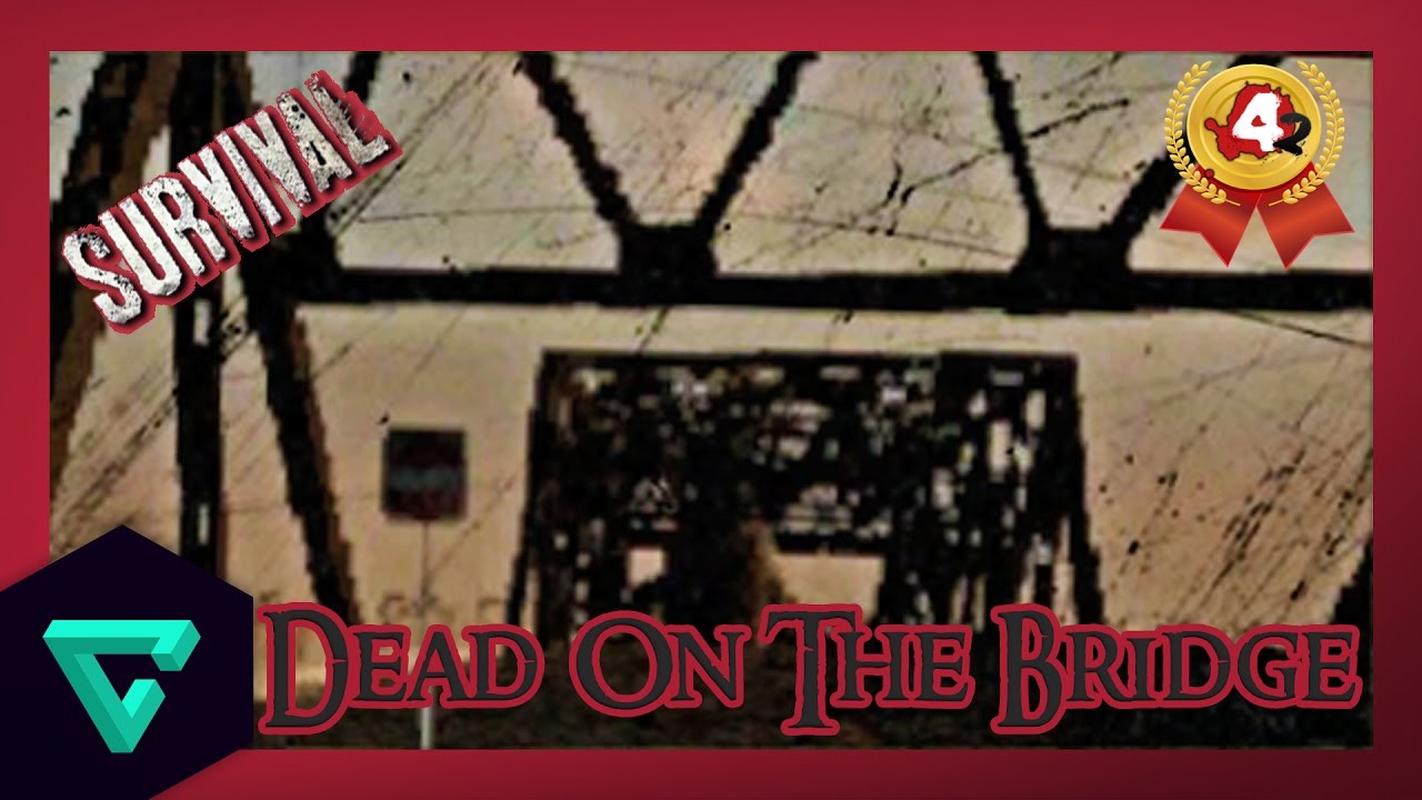 Left 4 Dead 2 (Survival) | Dead On The Bridge | El puente de los ...