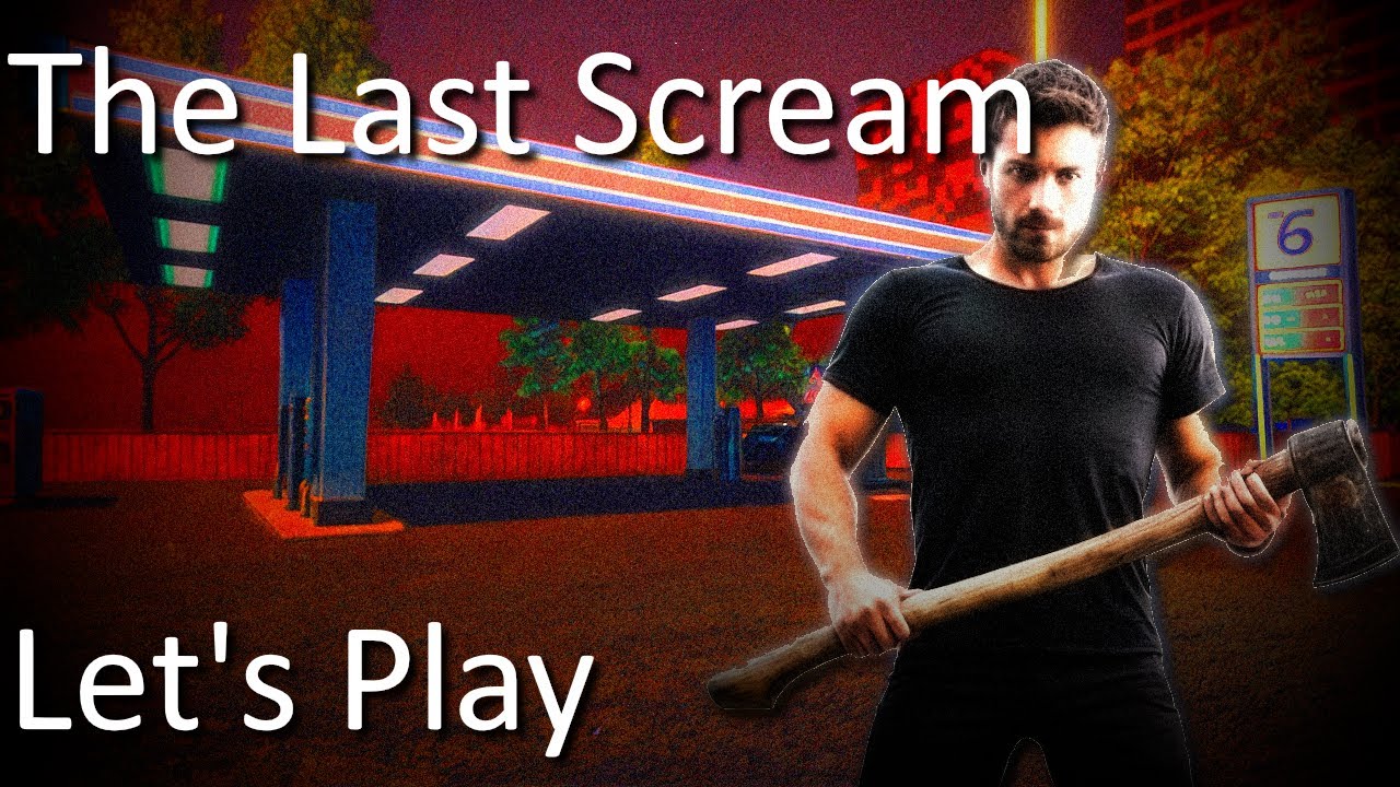 The Last Scream | Horror Game Let's Play - YouTube