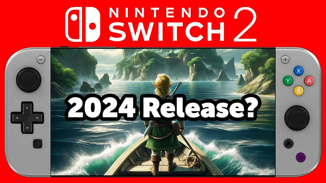 Nintendo Switch 2 Back to 2024 Release? - YouTube