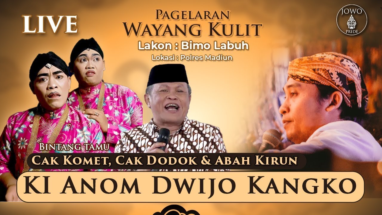 🔴Wayang Kulit Ki Anom Dwijo Kangko BT Cak Komet, Cak Dodok & Abah Kirun ...