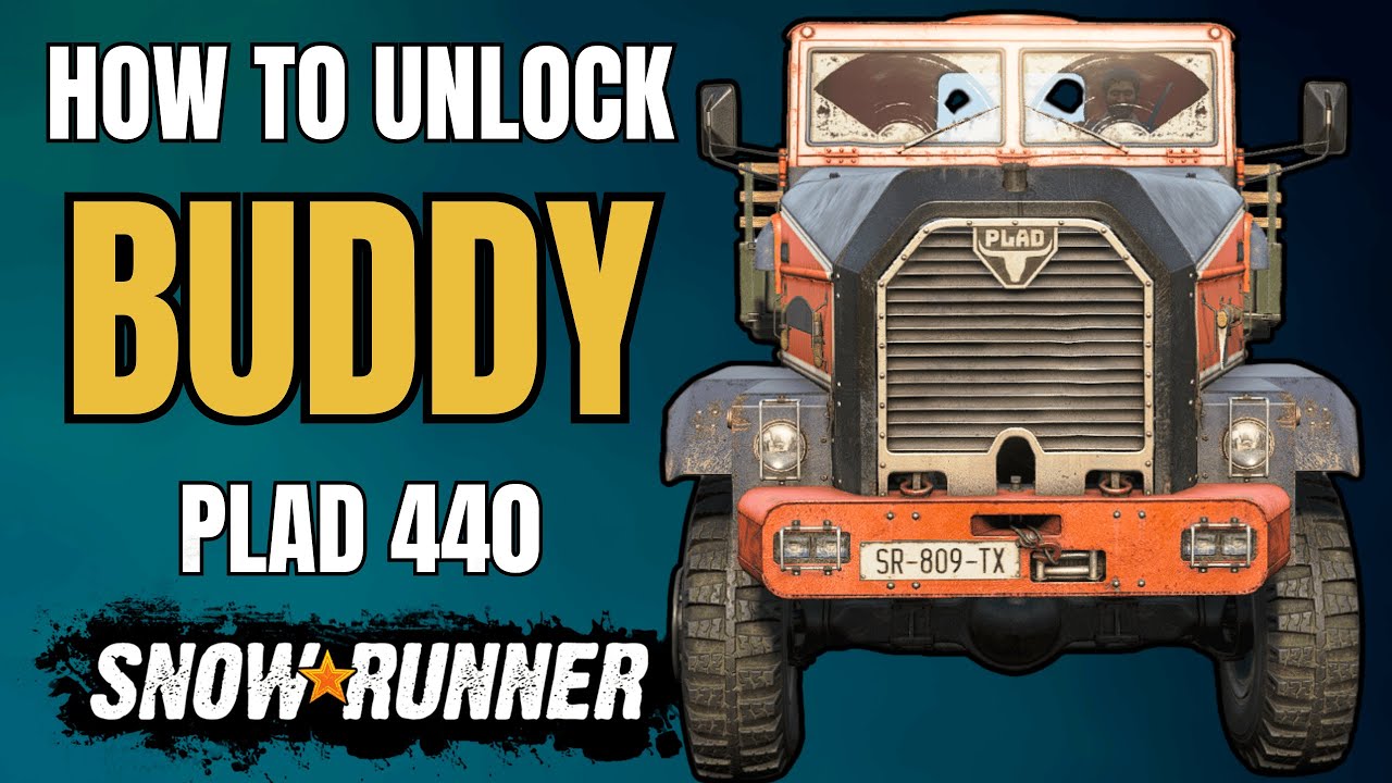How To Get Plad 440 "Buddy" - SnowRunner - YouTube