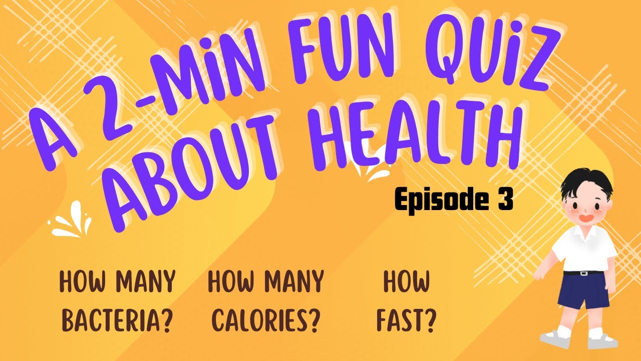 A 2-Minute Fun Quiz About Health: Test Your Wellness Knowledge (EP 3 ...