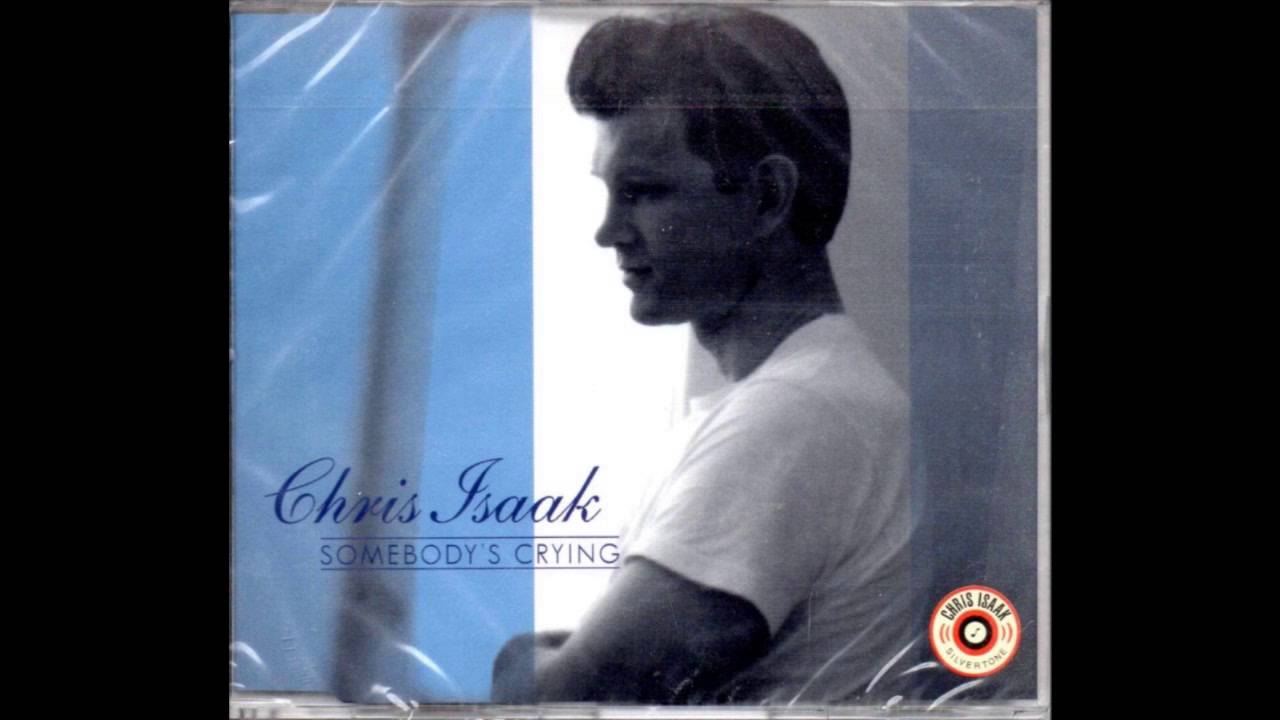 Chris Isaak - Somebody's Crying (JC VOCALS) - YouTube