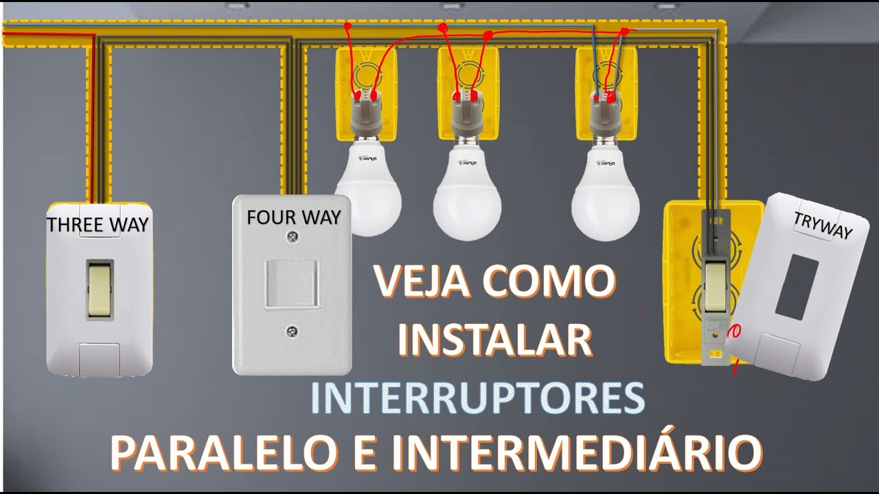 Como instalar Interruptor Intermediario Four way e three way com 3 ...