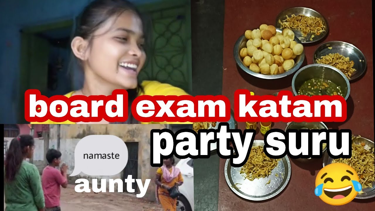 Board exam katam party suru 😅|| dares complete karte samye kya hogeya ...