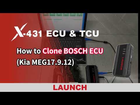 LAUNCH X431 ECU & TCU Programmer: Clone Kia Bosch MEG17.9.12 ECU