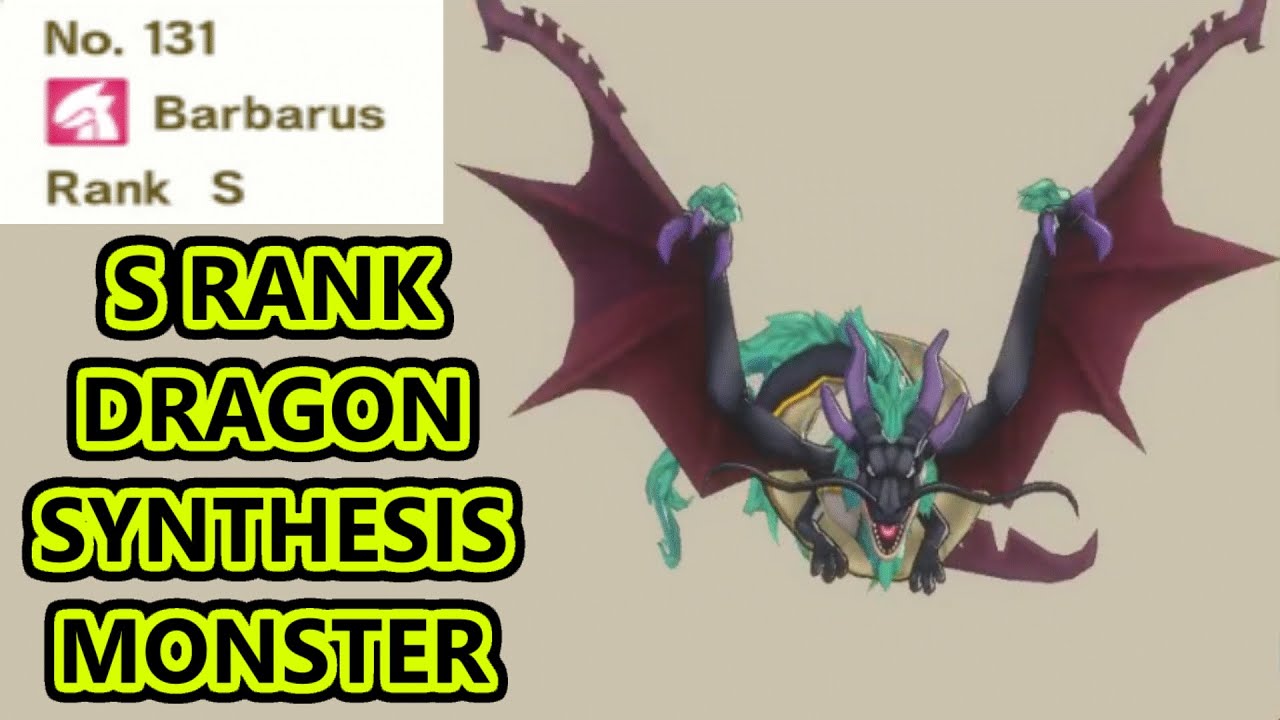 S Rank Synthesis Barbarus Dragon Quest Monsters The Dark Prince - YouTube