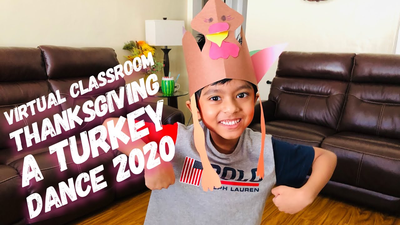 Thanksgiving Turkey Dance।Virtual Classroom 2020 - YouTube