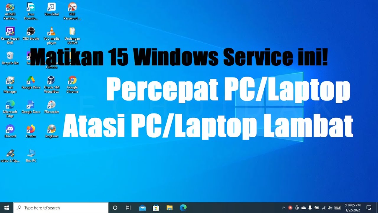 Matikan 15 Windows Service ini Untuk Mempercepat PC atau Laptop - YouTube