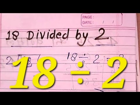 18 Divided by 2 | divide kaise karte hain | bhag karna sikhe (in Hindi ...
