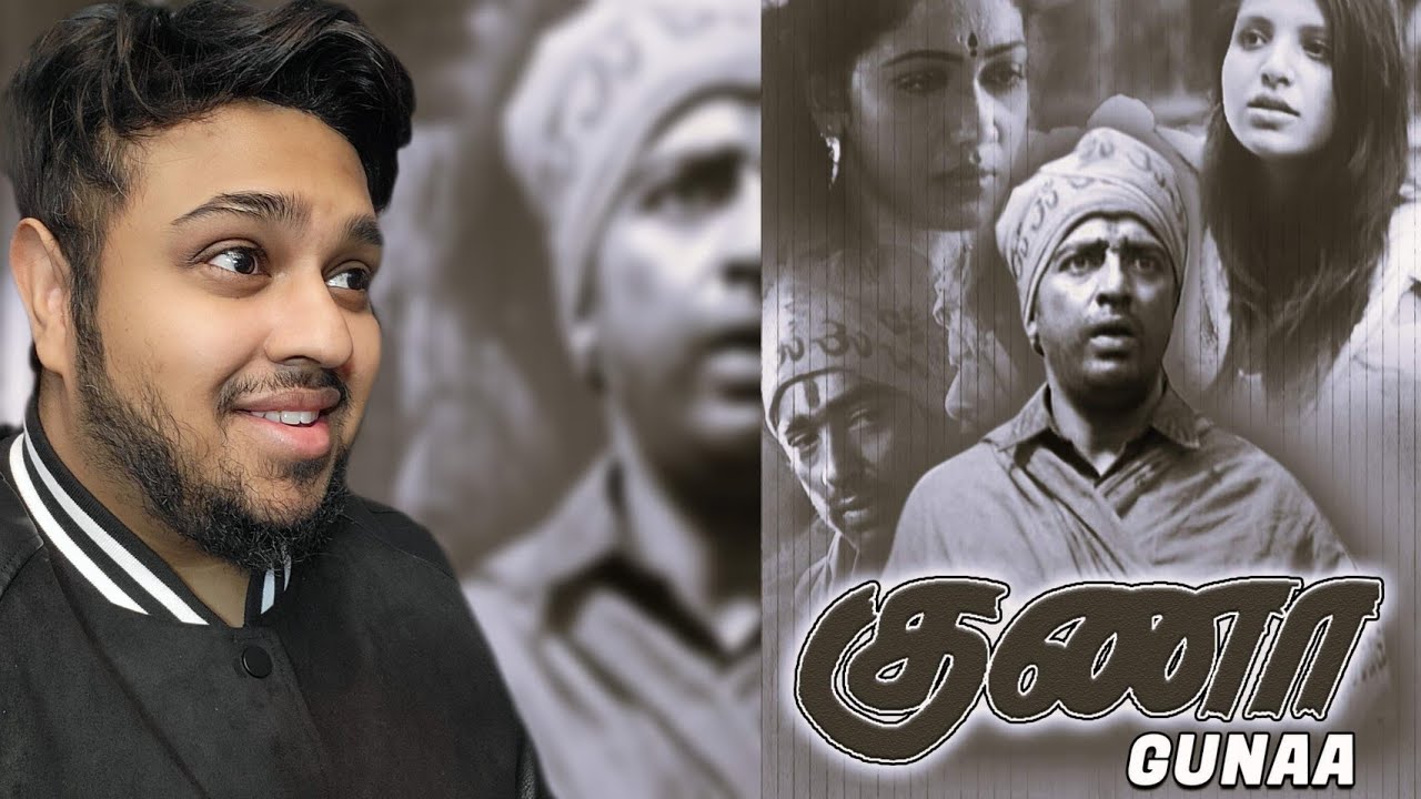 Thoughts On Gunaa | Kamal Haasan | Santhana Bharathi | Ilaiyaraaja | In ...
