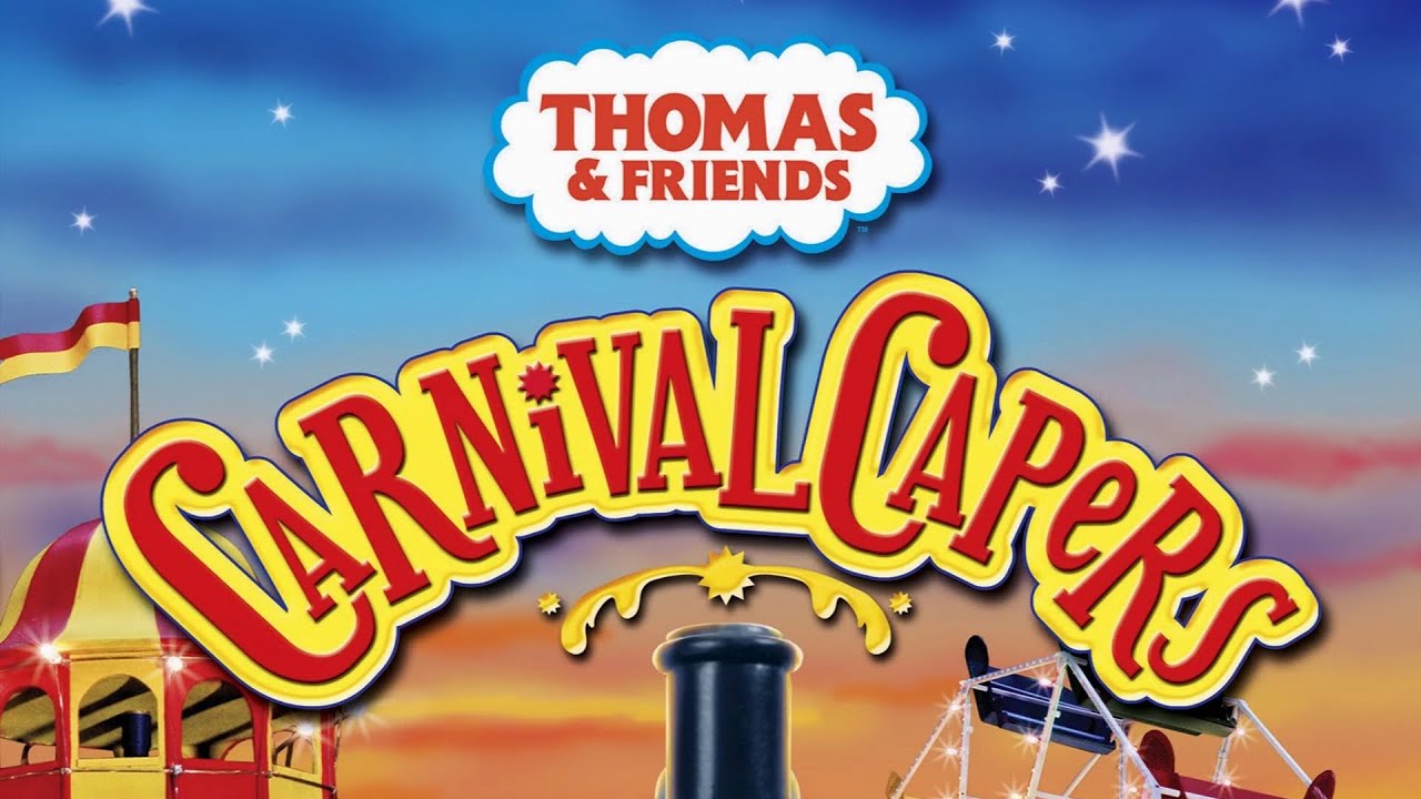 Thomas & Friends Carnival Capers US DVD (2007) Part 6 - YouTube
