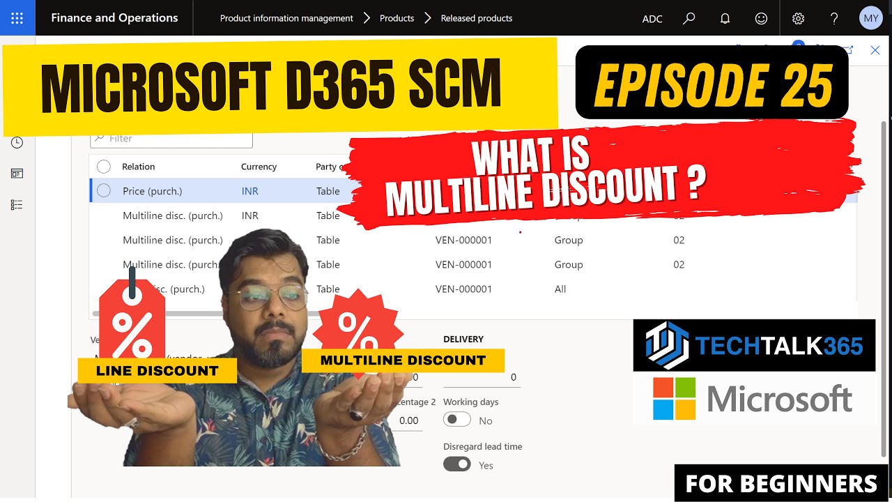 EPISODE 25 | Microsoft Dynamics 365 F&O | Line discounts Vs Multiline ...