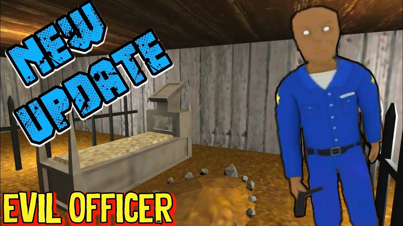 New update in evil officer (version 1.0.6) full gameplay - YouTube