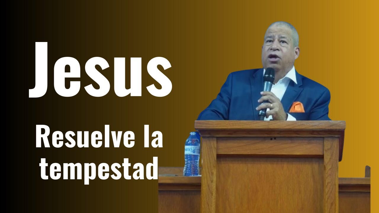 🔴Jesús resuelve la tempestad🟡 + Pastor Dionicio Tavarez is live! - YouTube