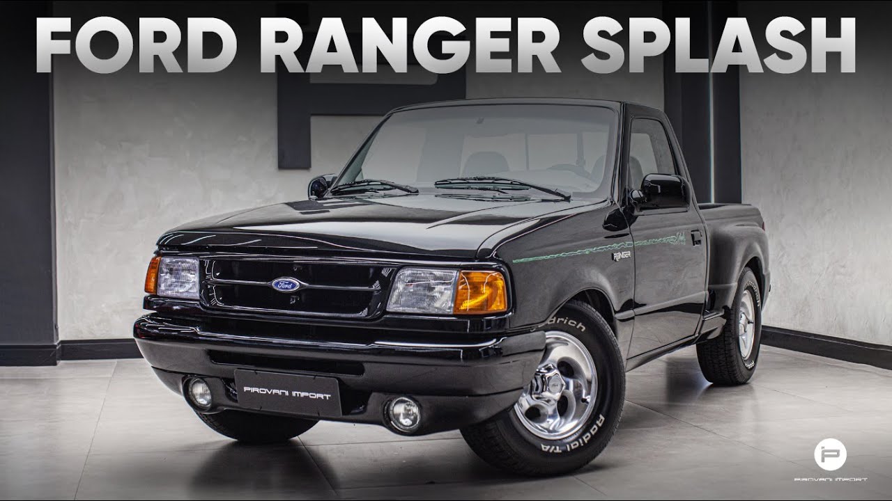 #78 - A EXCLUSIVA FORD RANGER SPLASH - YouTube