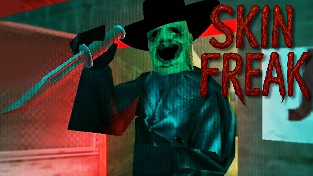 THE SLASHER KILLER THAT WEARS PEOPLES SKINS... │Skin Freak (Full Game ...