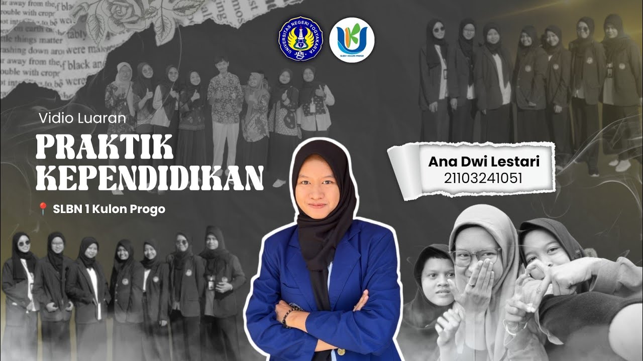 VIDIO LUARAN PK UNY 2024 || ANA DWI LESTARI || 21103241051 - YouTube