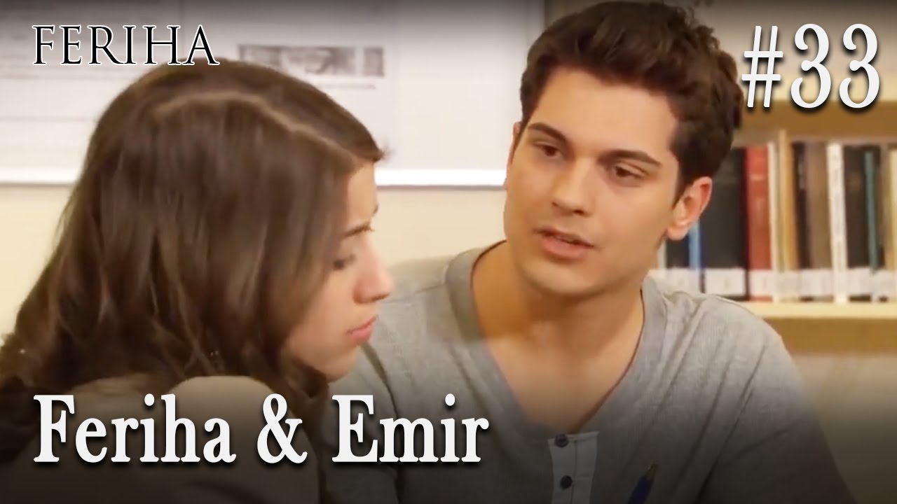 Feriha & Emir #33 - YouTube