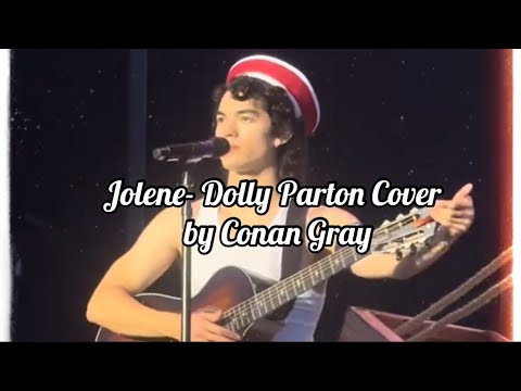 「Jolene by Conan Gray」 Dolly Parton Cover Lyrics Video - YouTube
