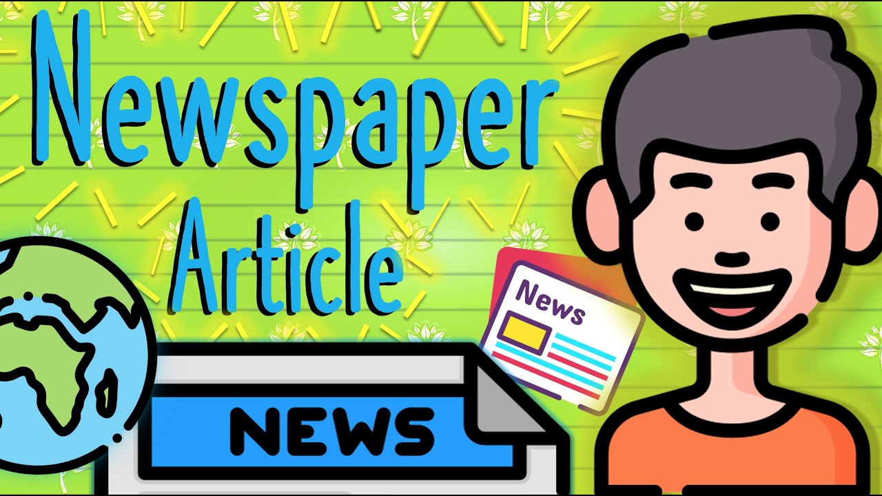Newspaper Article Comprehension // 11+ English - YouTube