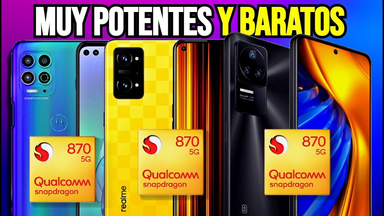 Los 3 Mejores Celulares Baratos con Snapdragon 870 en 2024 😱 MUY ...