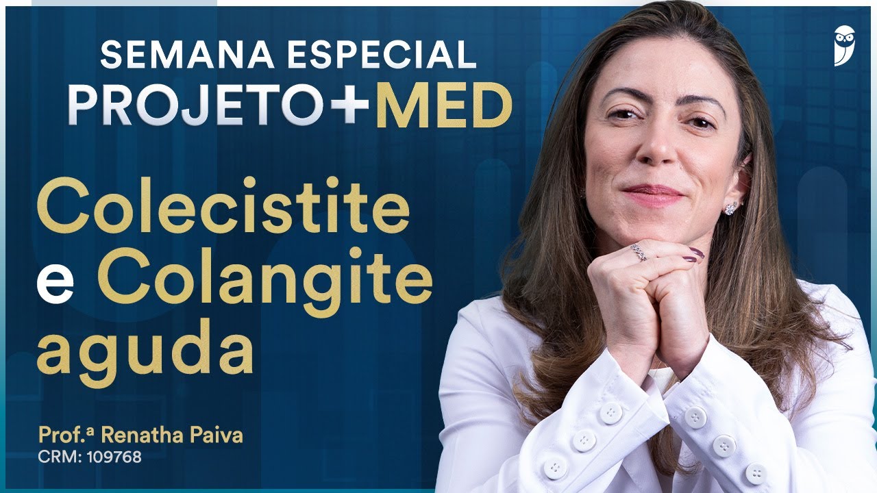 Colecistite e Colangite aguda - Aula de Cirurgia do Curso Extensivo ...