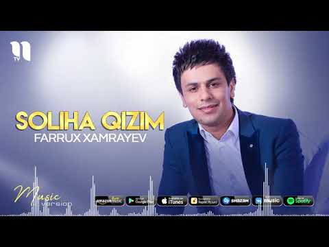 Farruh Hamrayev ~Soliha qizim