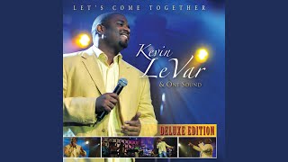 Kevin LeVar & One Sound - My Everything Chords - Chordify