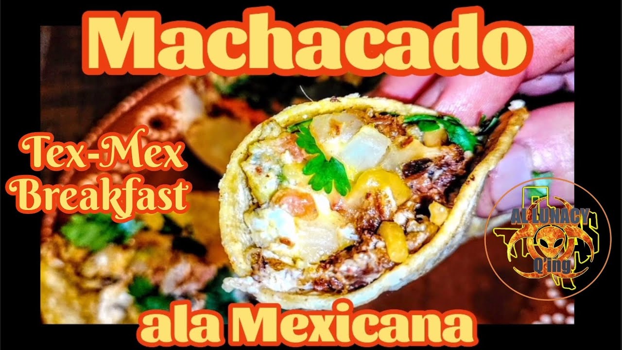 Machacado ala Mexicana | Tex-Mex Breakfast #breakfast #tacos #machacado ...