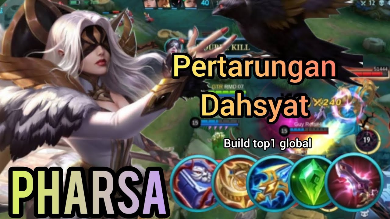 GAMEPLAY PHARSA!! pertarungan DAHSYAT || MLBB - BUILD TOP1 GLOBAL ...