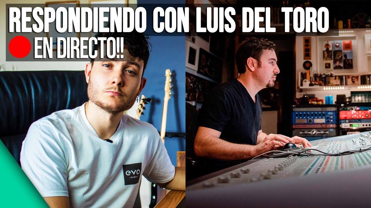 🔜 Luis del Toro os responde en DIRECTO | PREGUNTAS y RESPUESTAS - YouTube