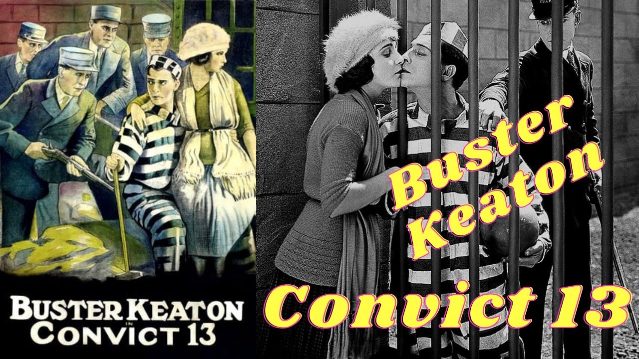 Convict 13 (1920) by Buster Keaton Full Comedy Silent Movie - YouTube