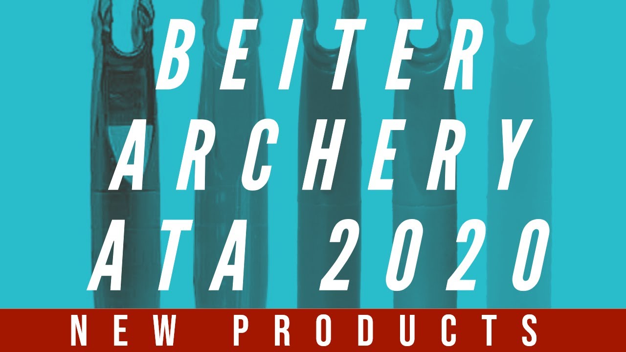 Beiter Archery - ATA 2020 - YouTube