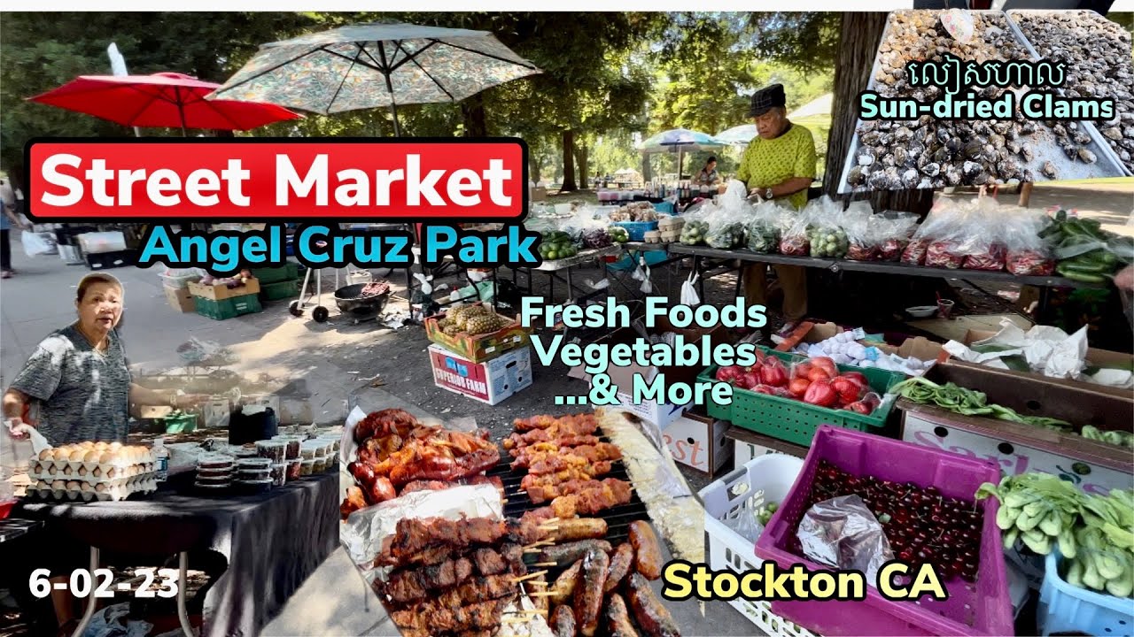 Street Market at Angel Cruz Park Stockton CA |Sundried Clams|Fresh ...