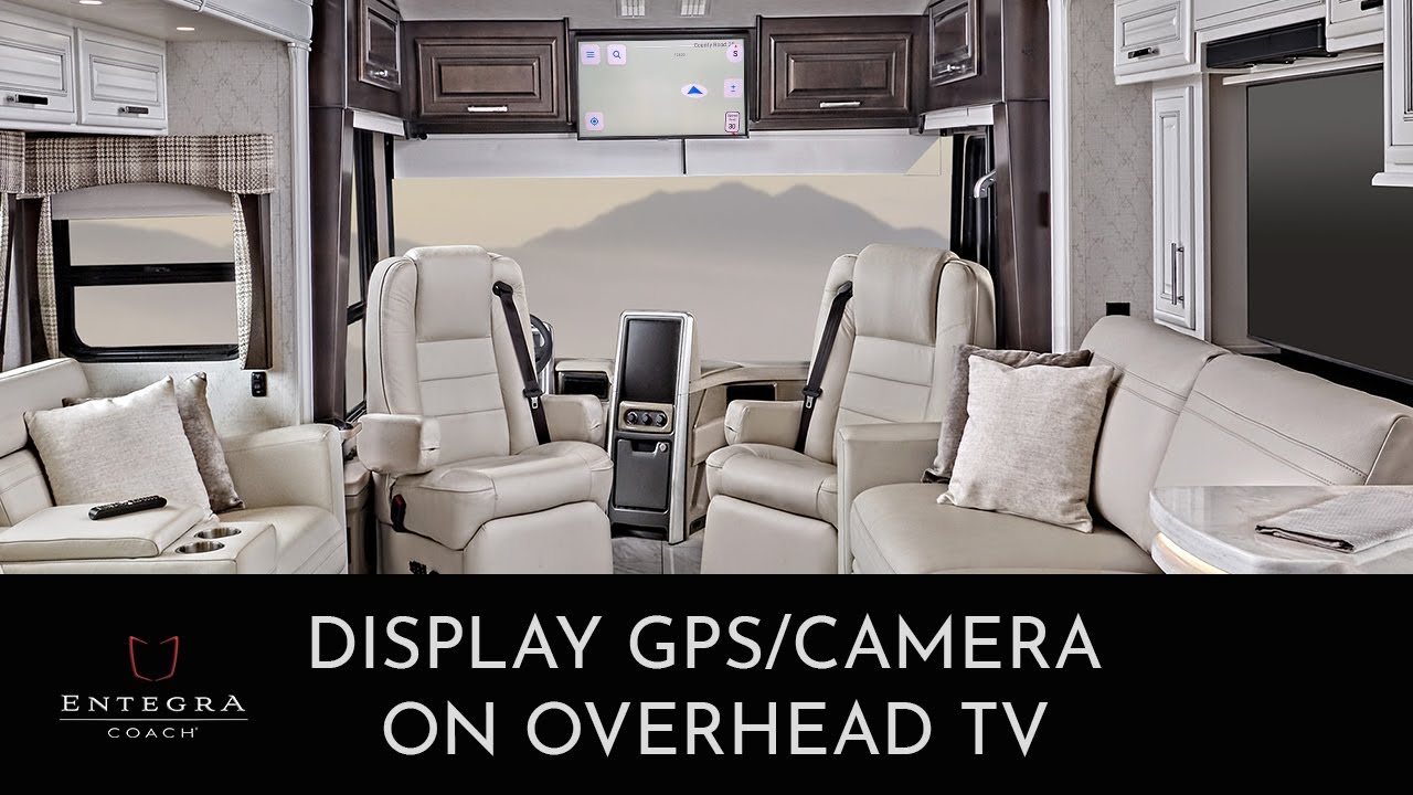 Display GPS/Camera on Overhead TV - Entegra Coach - YouTube