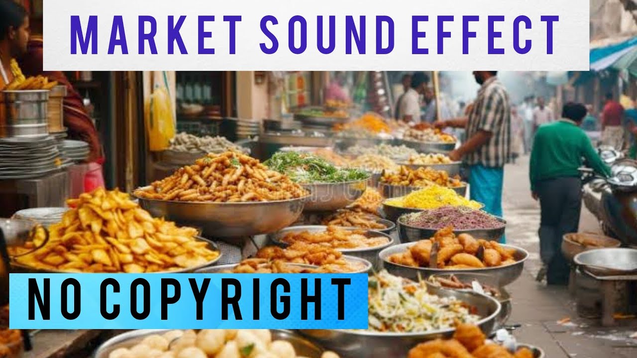 Market Sound Effect Copyright Free | Indian Market Sound Effect Free ...