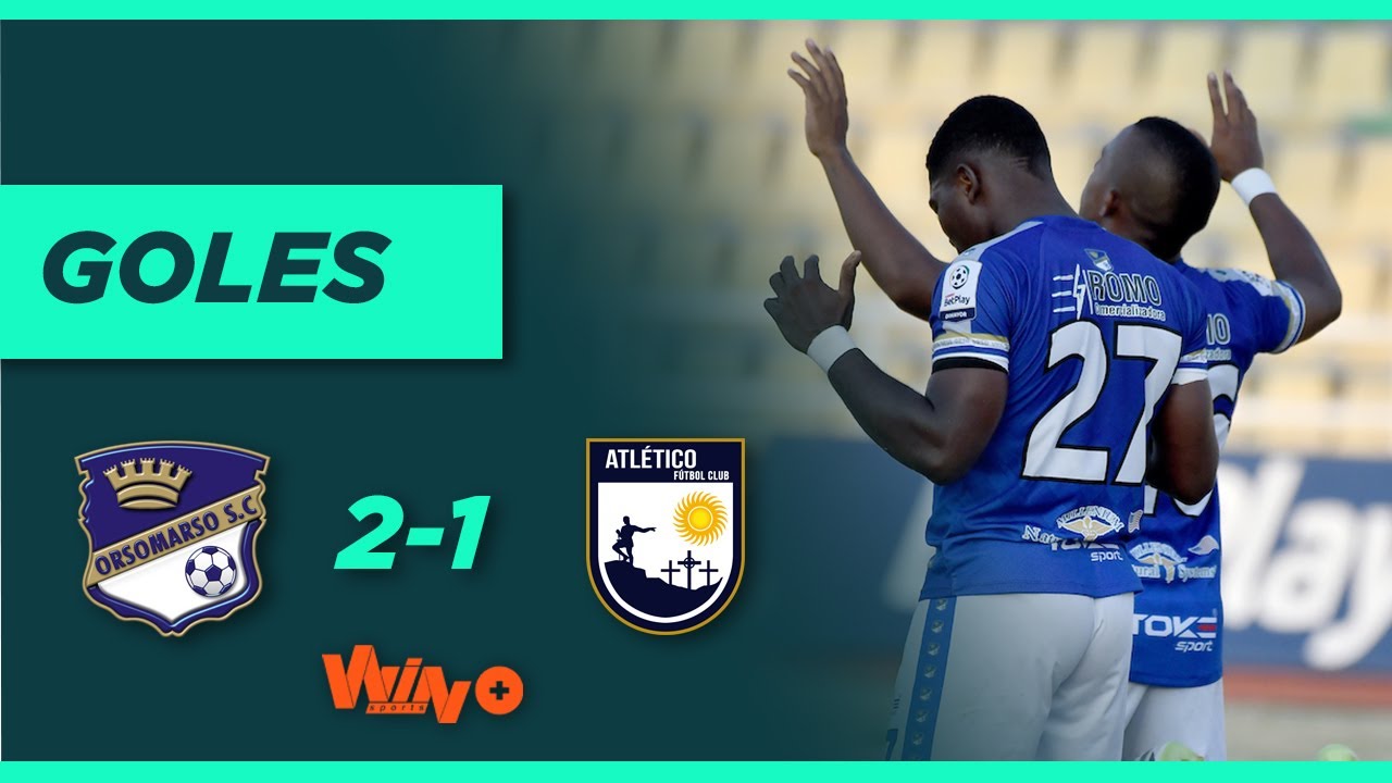 Orsomarso vs. Atlético FC (2-1) | Torneo BetPlay Dimayor - Fecha 15 ...
