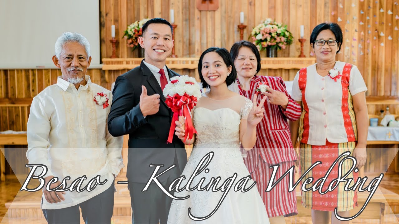 BESAO - KALINGA WEDDING | IGOROT WEDDING | Jason & Janette CORDILLERAN ...