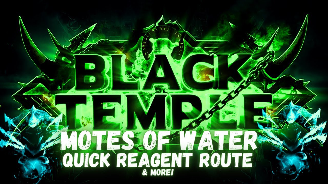 The Black Temple Quick Reagent Route! - YouTube