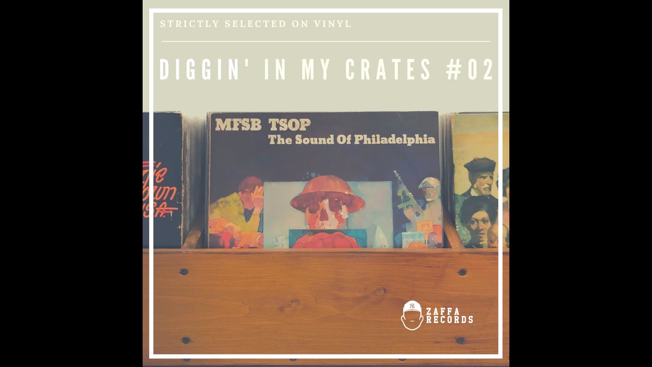 Diggin' In My Crates #02 - Philly Soul 70's (The Sound Of Philadelphia ...