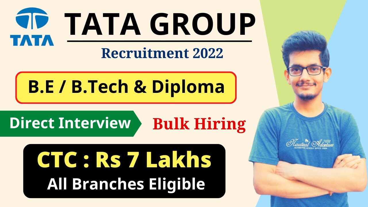 TATA GROUP Recruitment 2022 | Fresher Jobs | All Branches Eligible ...