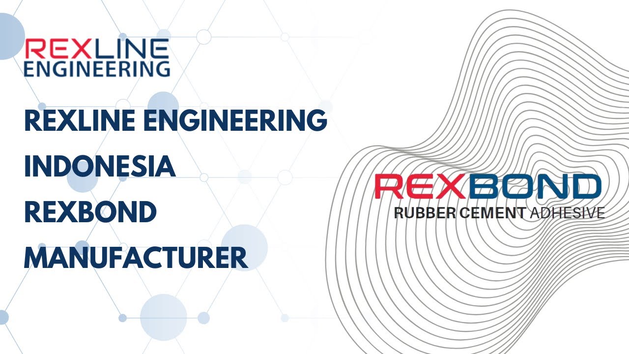 REXLINE Engineering Indonesia Rexbond Manufacturer - YouTube